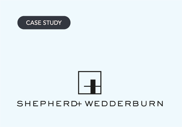 CAM offers Shepherd and Wedderburn the granularity they were seeking ...