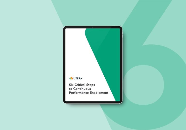 Six Critical Steps to Continuous Performance Enablement | Litera
